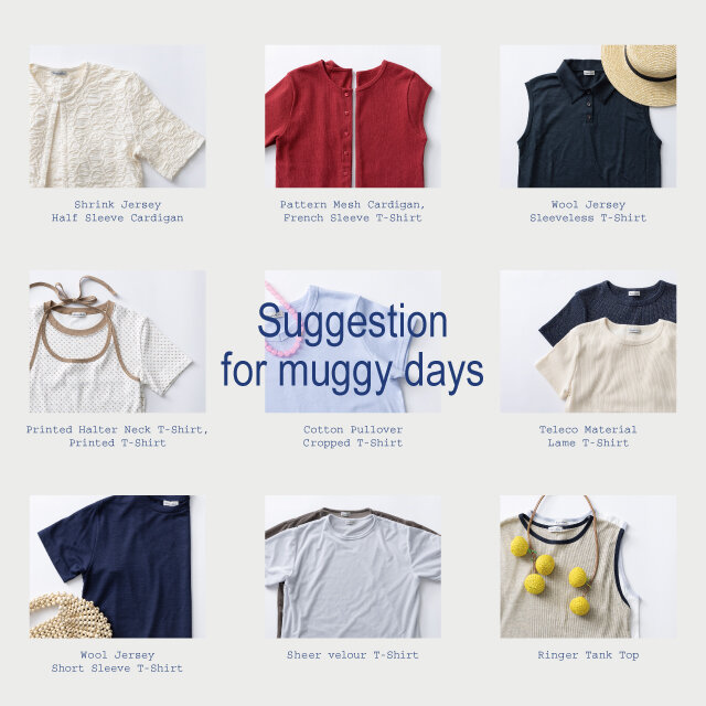 Suggestion for muggy days | ユナイテッドアローズ公式通販 UNITED ARROWS ONLINE