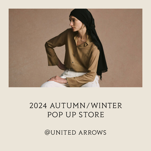 conte 2024 AUTUMN/WINTER POP UP STORE at UNITED ARROWS - UAコラム／UA COLUMNS | ユナイテッドアローズ公式通販 ...