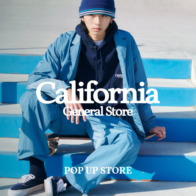＜California General Store＞ POP-UP STORE - UAコラム／UA COLUMNS | ユナイテッドアローズ公式通販 – UNITED ARROWS ONLINE